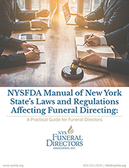 NYSFDA Manual of NYS Laws and Regulations Affecting Funeral Directing
